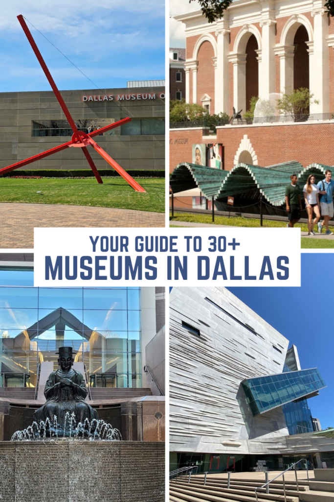 Your Guide to 30+ Museums in Dallas | Dallas Socials